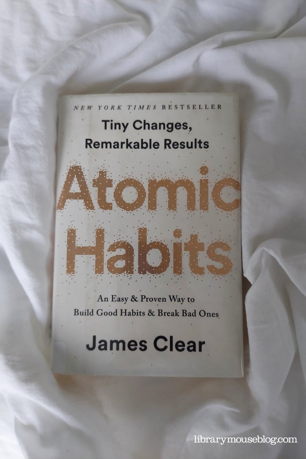 Atomic Habits review: the only self-help book you will ever need – The ...